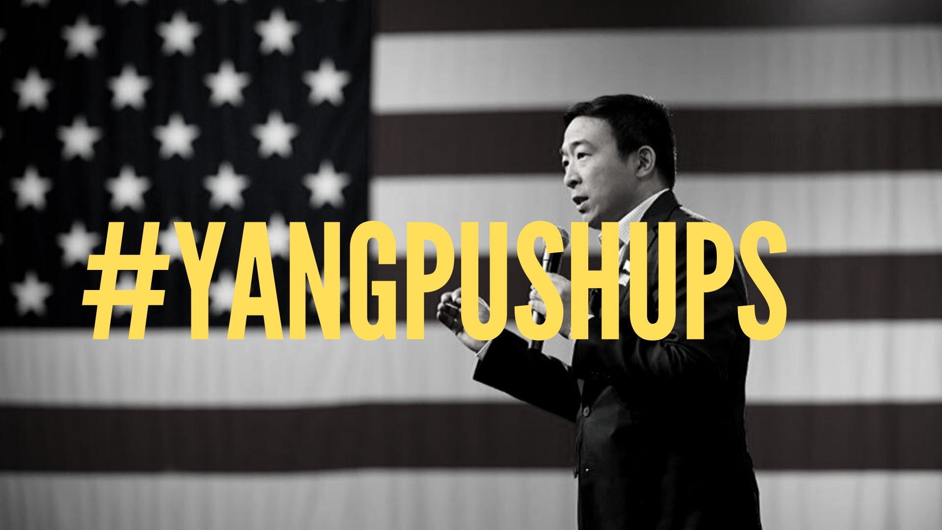 Presidential candidate Andrew Yang #YangPushUps